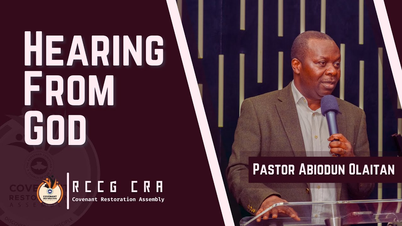 Hearing From God - RCCG CRA Coventry